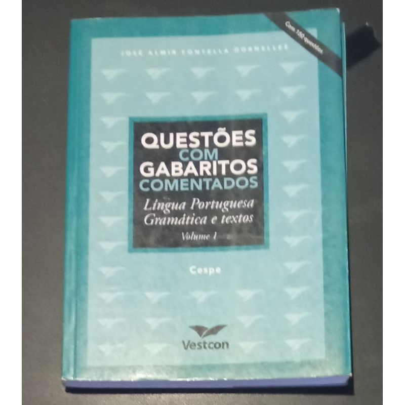 Livro Questões com Gabaritos comentados -Lingua Portuguesa - José Almir ...