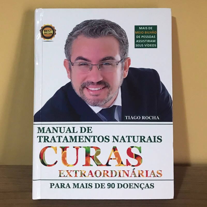 Livro - Manual de tratamentos naturais (Tiago Rocha) | Shopee Brasil