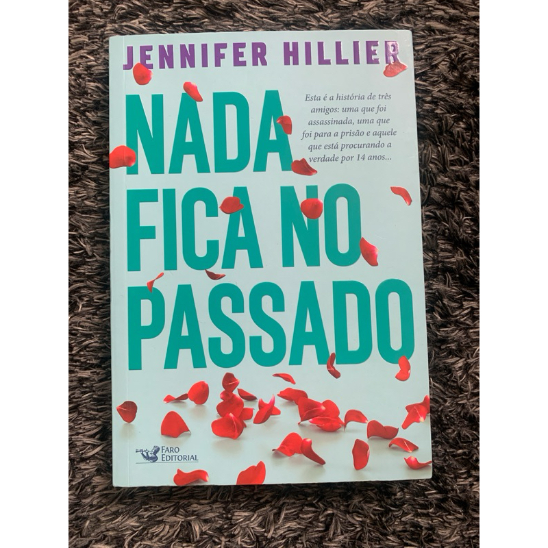 Livro nada fica no passado | Shopee Brasil