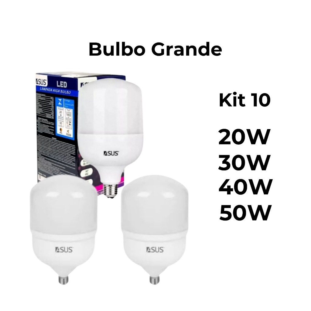 Kit 10 Lampadas Led Super Bulbo 20w, 30w, 40w, 50w ASUS E27 Bivolt 6500K Luz Branca | Shopee Brasil