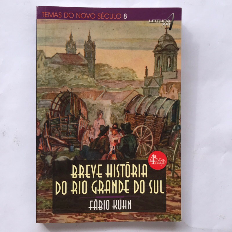 Livro Breve História do Rio Grande do Sul - Fábio Kuhn - Ciências Humanas | Shopee Brasil