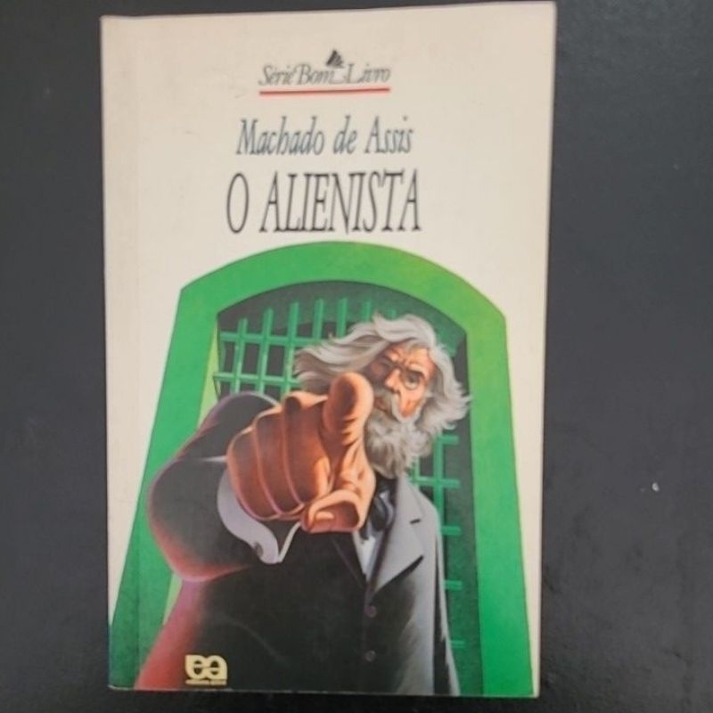 Livro O Alienista | Machado de Assis | Shopee Brasil