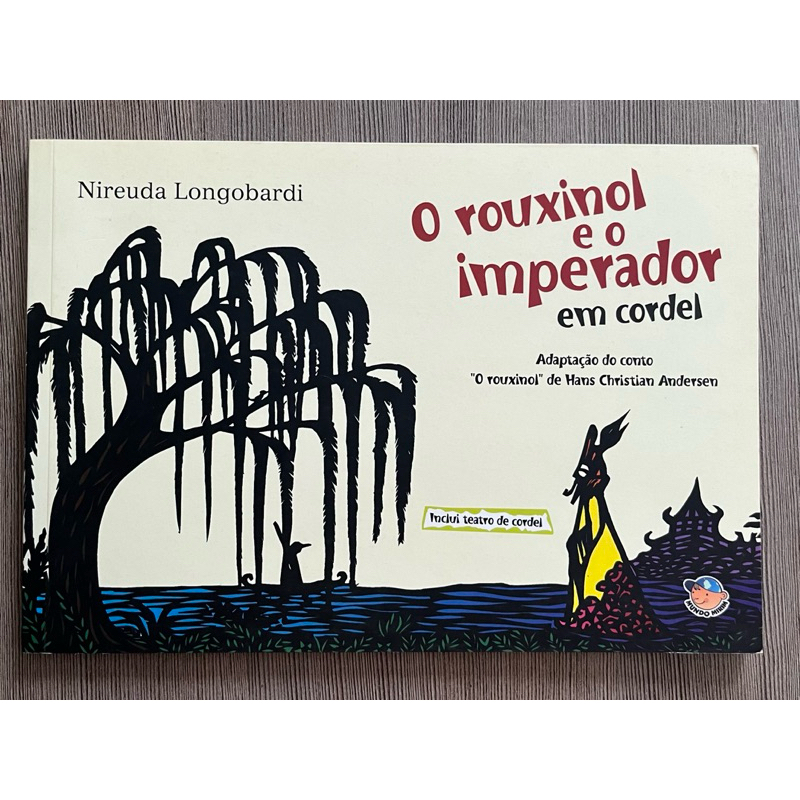 Livro: O Rouxinol e o Imperador em Cordel - Nireuda Longobardi | Shopee ...