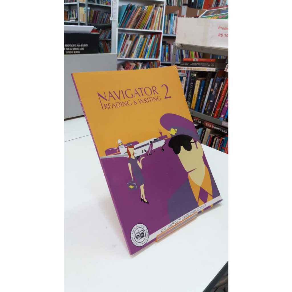 LEIA A DESCRIÇÃO - LIVRO - NAVIGATOR - READING & WRITING LEVEL 2 - KING ...