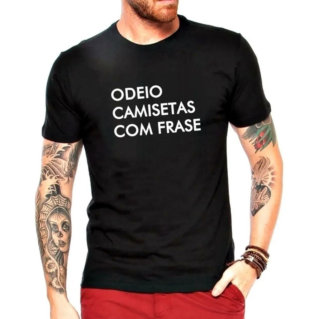 Camiseta Frases Odeio Camisetas Com Frase Camisa Humor Engraçadas ...