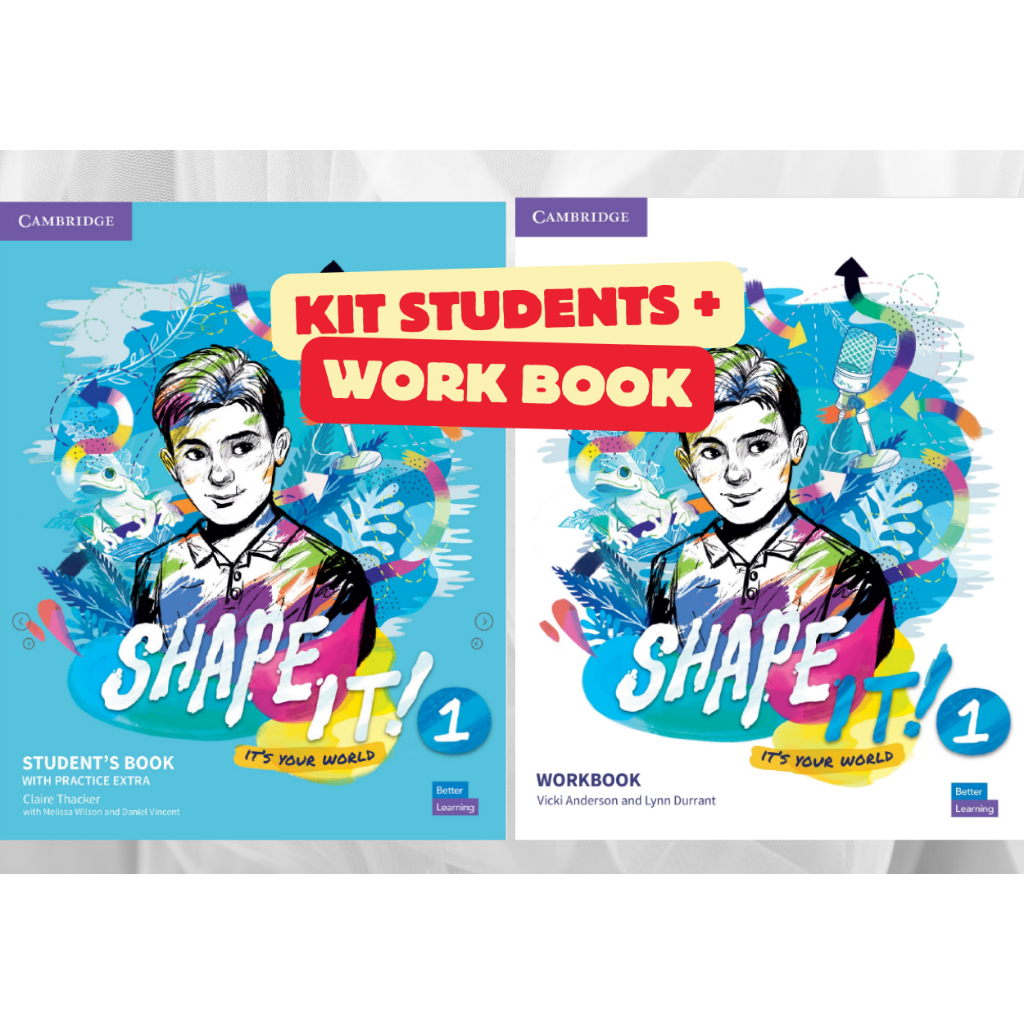 SHAPE IT! 1 STUDENT'S + WORKBOOK ( Impresso em papel 90 gramas ...