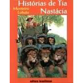 História de Tia Nastácia (edição Colégio Objetivo) - Monteiro Lobado ...