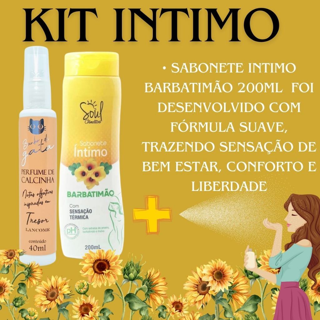 KIT SABONETE INTIMO BARBATIMÃO + PERFUME DE CALCINHA SWEET TRESOR ...