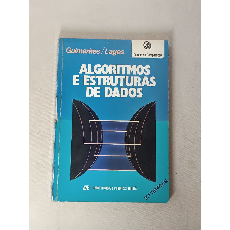 Livro de 1994 Algoritmos e Estruturas de Dados por Guimarães e Lages ...