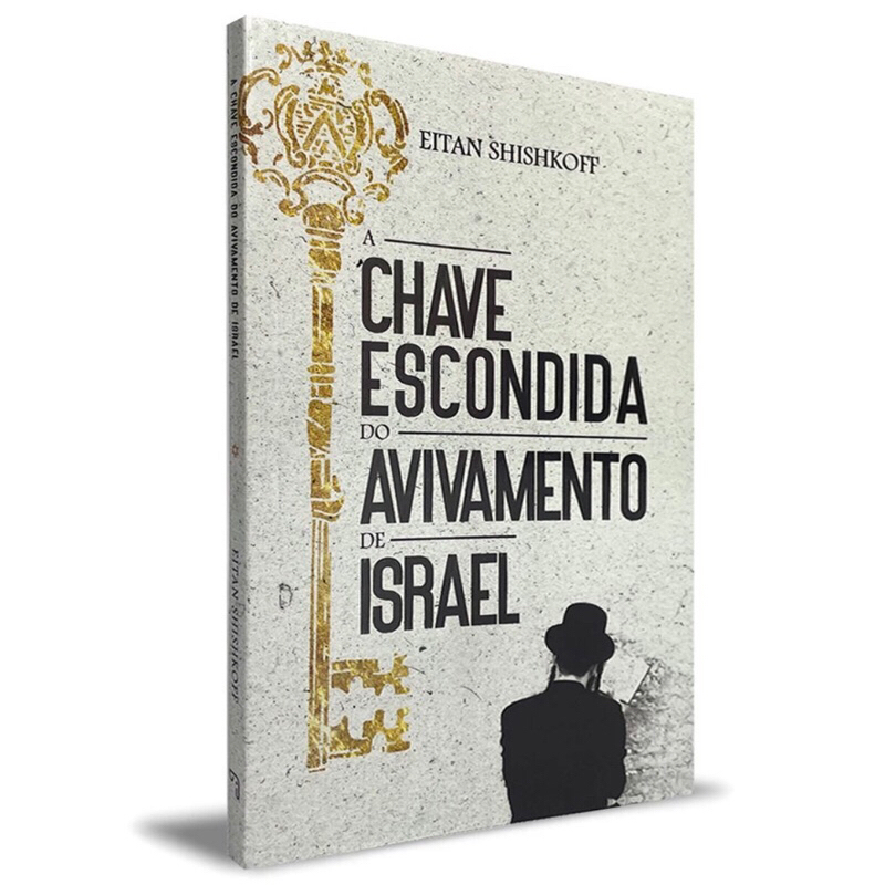 A CHAVE ESCONDIDA DO AVIVAMENTO DE ISRAEL - Eitan Shishkoff | Shopee Brasil