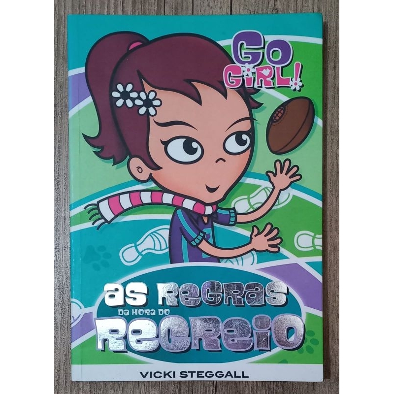 as regras da hora do recreio - go girl! - v. stegall | Shopee Brasil