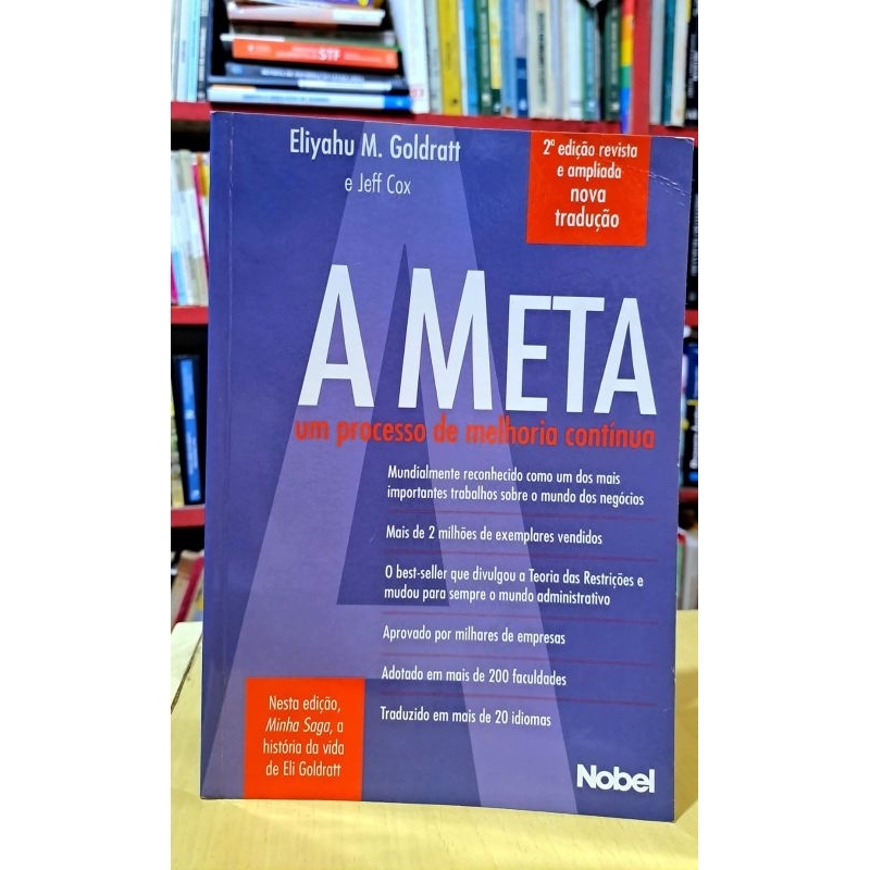 A META: um processo de melhoria continua - Eliyahu M. Goldratt | Shopee ...