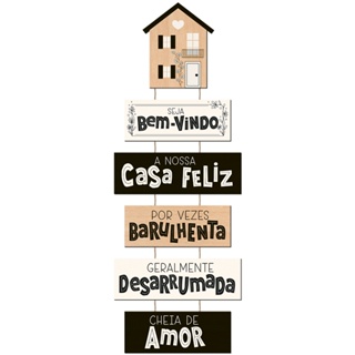 Placa Decorativa em MDF Adesivada - Seja Bem Vindo a nossa Casa Feliz | Shopee Brasil
