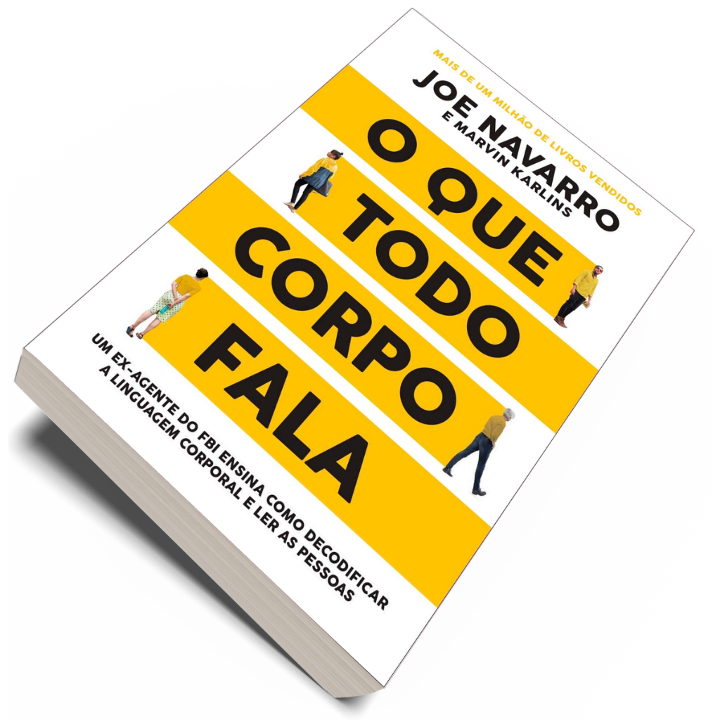 Livro: O que todo corpo fala: aprenda a decodificar a linguagem ...
