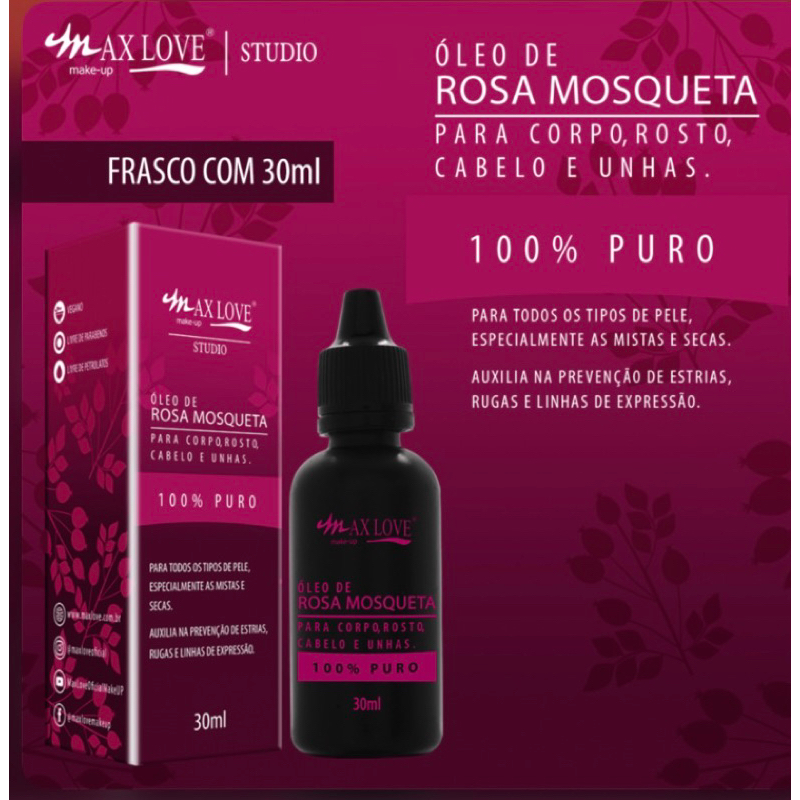 OLEO ROSA MOSQUETA 30ML MAX LOVE | Shopee Brasil