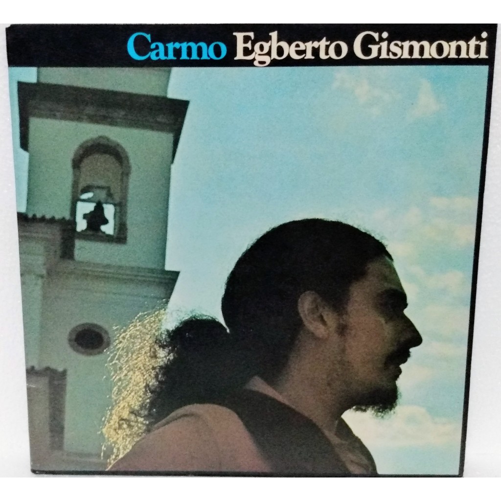 Lp - Egberto Gismonti - Carmo - 1977 (c/encarte) | Shopee Brasil