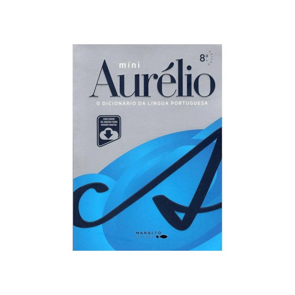 Dicionário Mini Aurélio Língua Portuguesa 8ª Edição com Versão ...