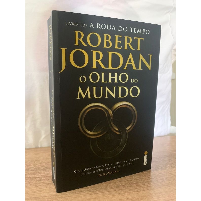 Livro O Olho Do Mundo - Robert Jordan (Livro 1 da Série A Roda do Tempo ...