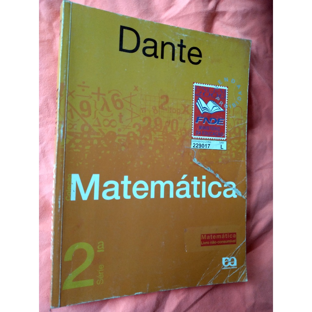 MATEMÁTICA - DANTE - ENSINO MÉDIO - 2 SÉRIE | Shopee Brasil