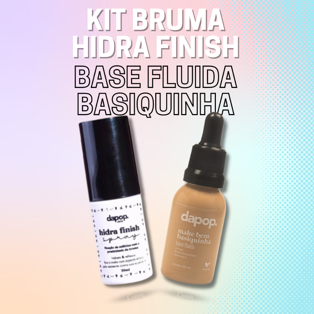 Kit Bruma Blindagem + Base Fluida Bem Basiquinha - Dapop | Shopee Brasil