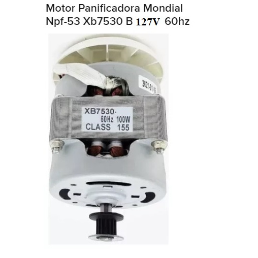 Motor Panificadora Mondial Npf-53 Xb7530 B 127v 60hz | Shopee Brasil