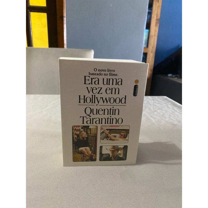 Livro Era Uma Vez Em Hollywood - Quentin Tarantino | Shopee Brasil