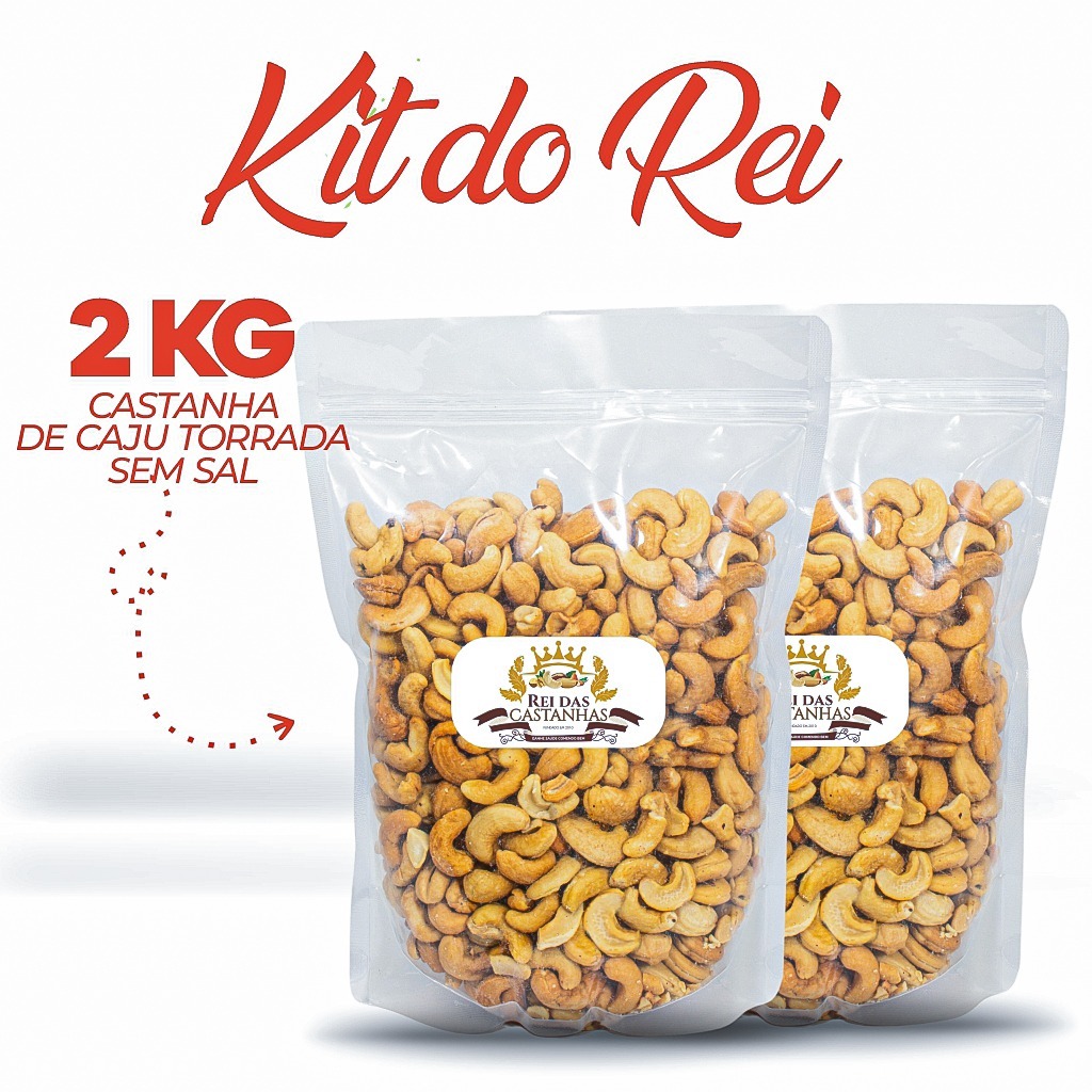 [KIT DO REI] Castanha de Caju Torrada Sem SAL [INTEIRA W1] - 2KG | [COM ...