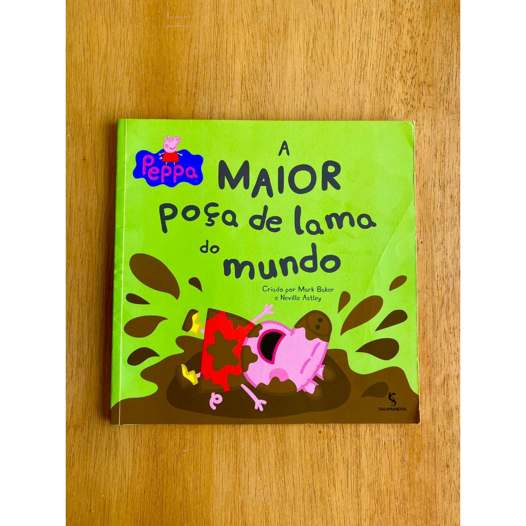 A Maior Poça de Lama do Mundo - Peppa Pig | Shopee Brasil