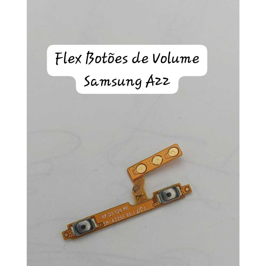 Flex Botões Volume Samsung A22 4g (Sm-A225m) | Shopee Brasil
