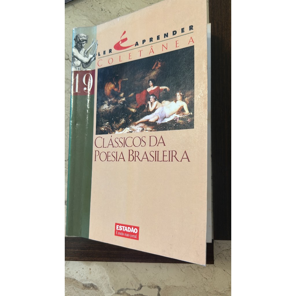 Clássicos da Poesia Brasileira - antologia da poesia brasileira ... Clássicos da Poesia Brasileira - antologia da poesia brasileira ...