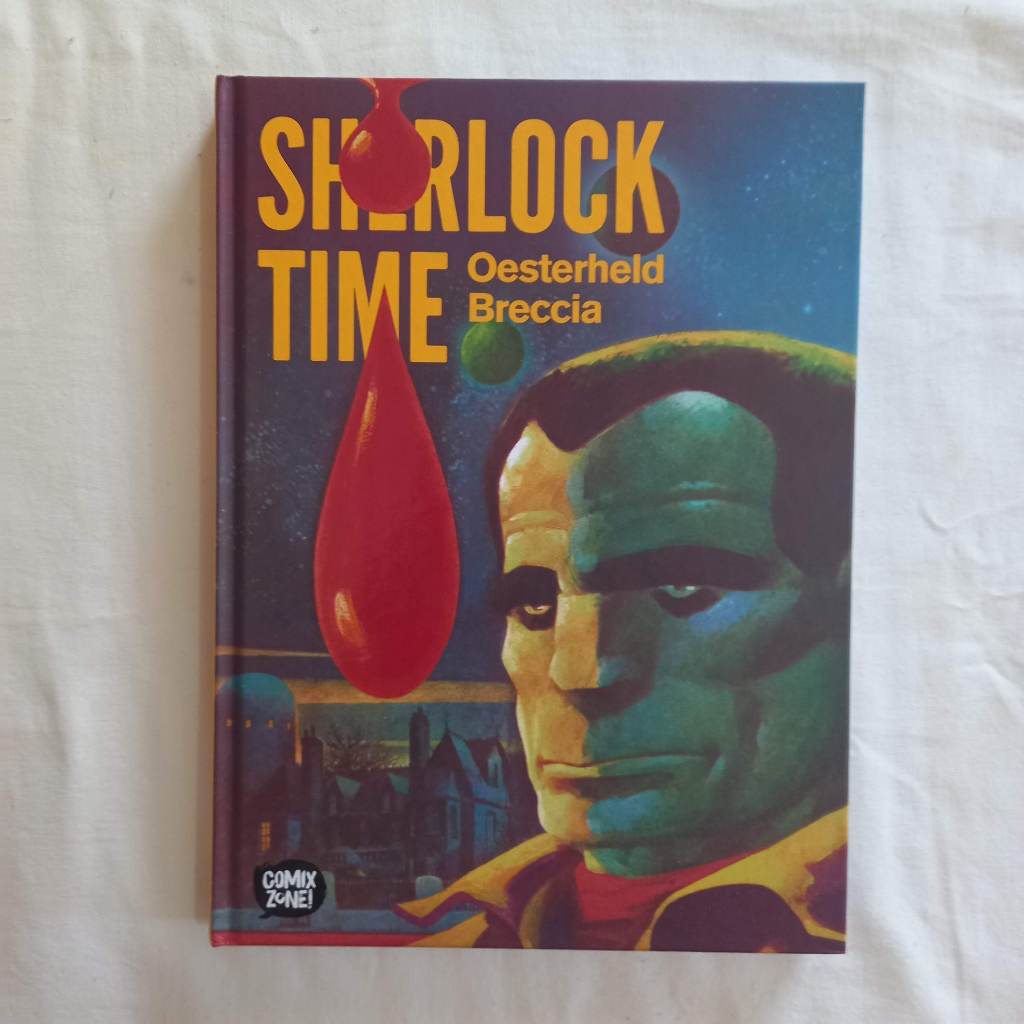 Sherlock Time - HQ por Héctor Oesterheld & Alberto Breccia ( Editora ...