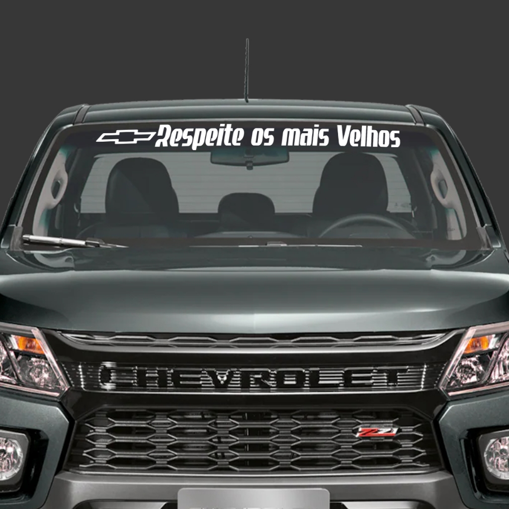 Adesivo Parabrisa Chevrolet Respeite os Mais velhos Frase Carro Rebaixado Dub Som Automotivo ...
