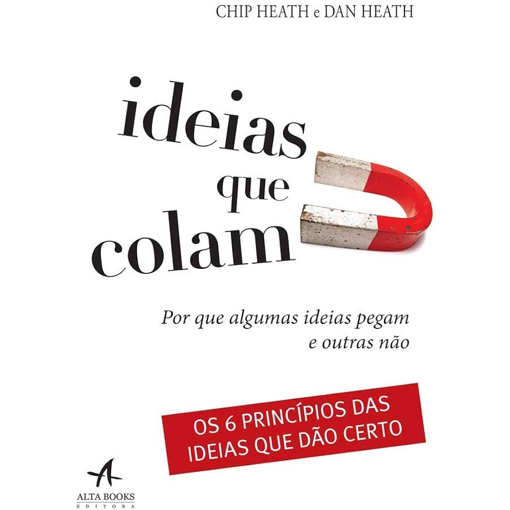 Livro - Ideias que Colam - Chip Heath e Dan Heath | Shopee Brasil