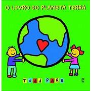 O Livro do Planeta Terra - Todd Parr | Shopee Brasil