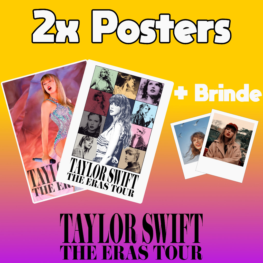 Kit 2 Pôsters Taylor Swift - The Eras Tour + Brinde | Shopee Brasil