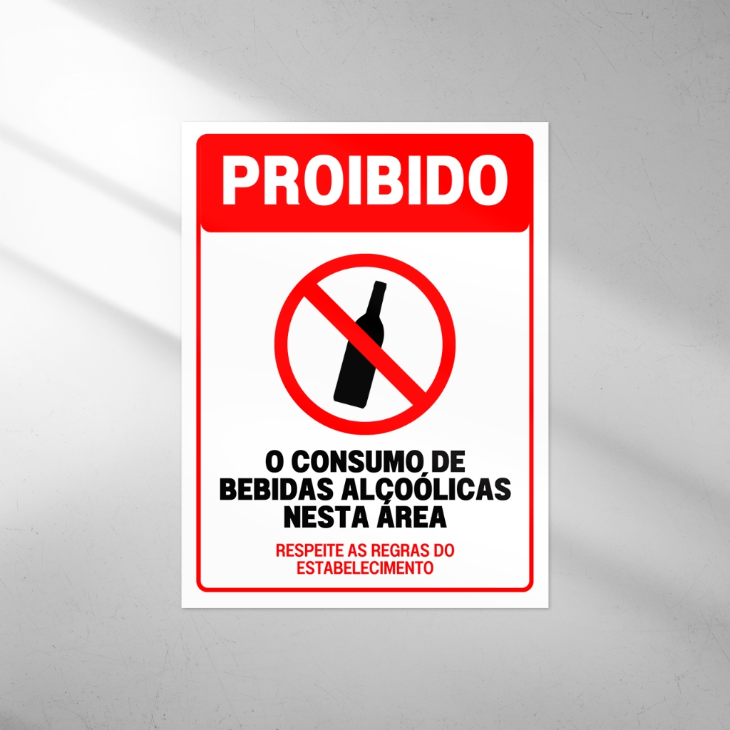 Placa Sinalização Proibido o Consumo de Bebidas Alcoolicas Nesta Área ...