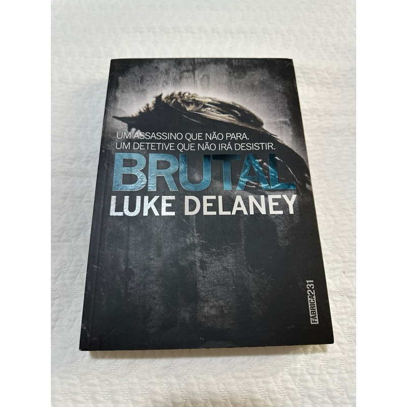 Livro: Brutal - Luke Delaney | Shopee Brasil