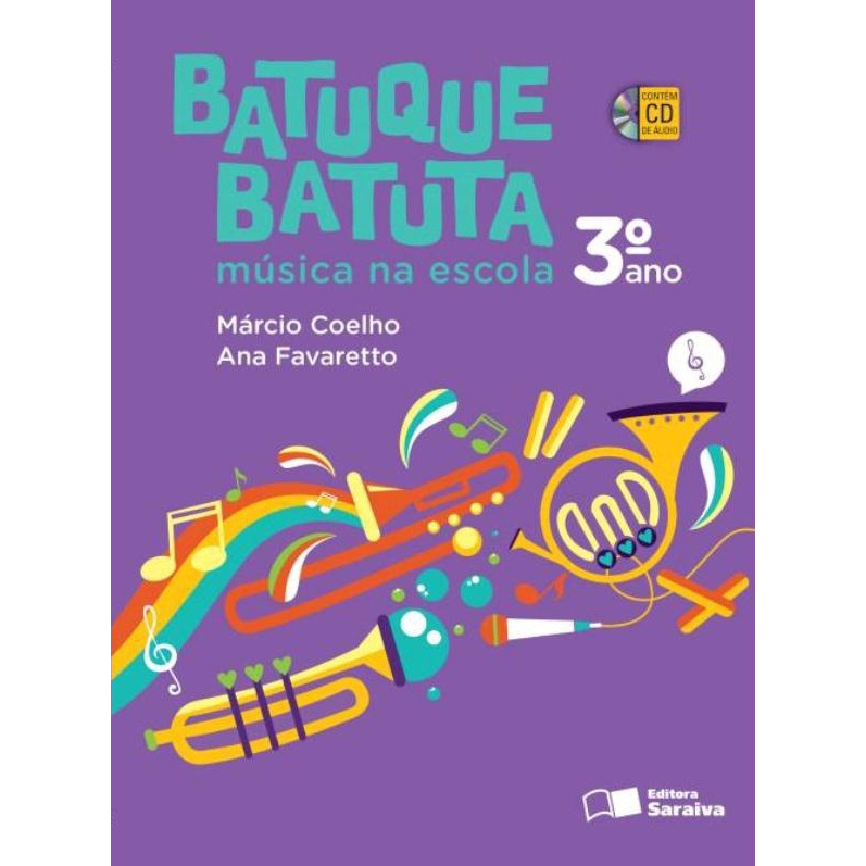 Batuque Batuta - 3º Ano: Música na Escola - Márcio Coelho | Shopee Brasil