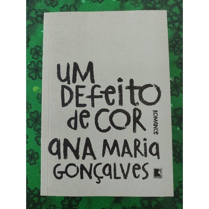 Um Defeito De Cor - Edição Especial - Ana Maria Gonçalves | Shopee Brasil