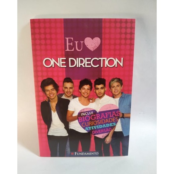 Livro Eu Amo One Direction - Biografia Curiosidade Atividade / banda ...