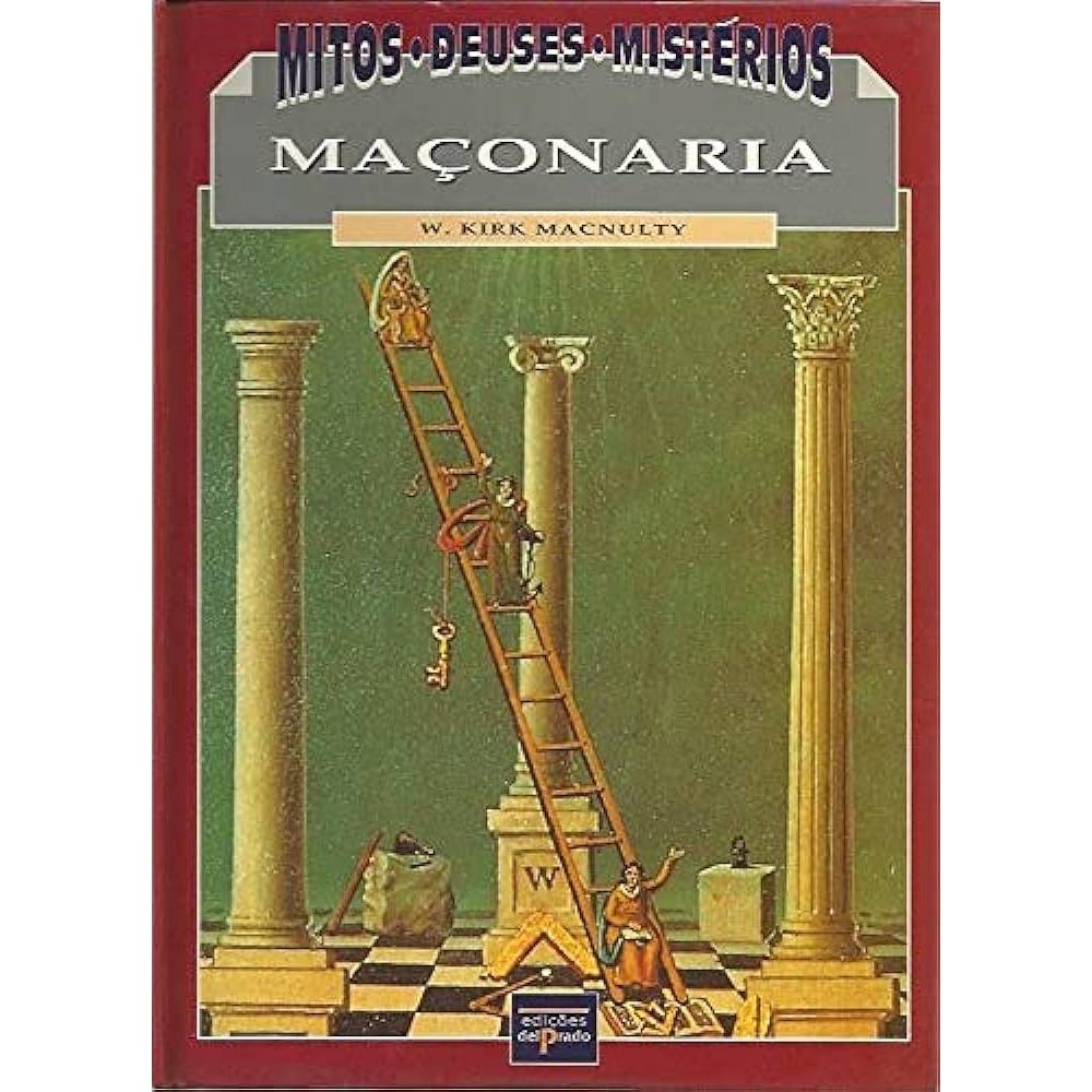 Livro - Mitos, Deuses, Mistérios: Maçonaria - W. Kirk Macnulty | Shopee ...