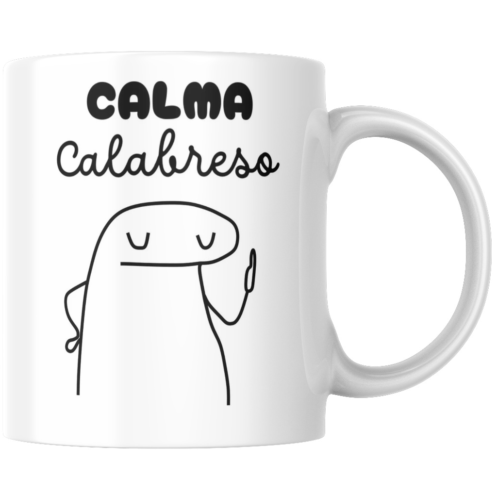 Caneca Calma Calabreso Meme Flork Pegadinha Zoeira Piada Toninho BBB ...