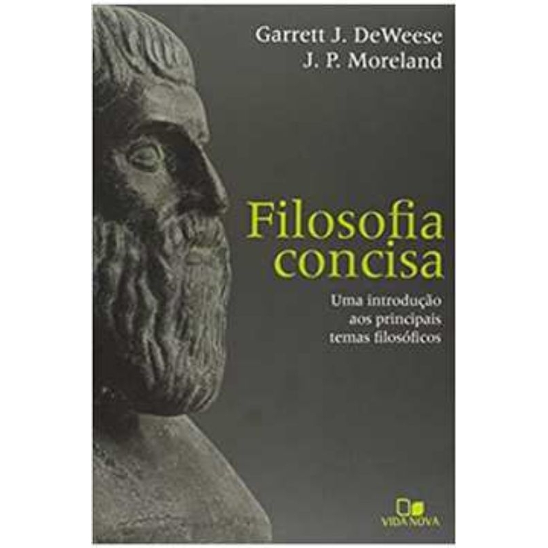 Filosofia Concisa - Uma Introdução aos Principais Temas Filosóficos ...