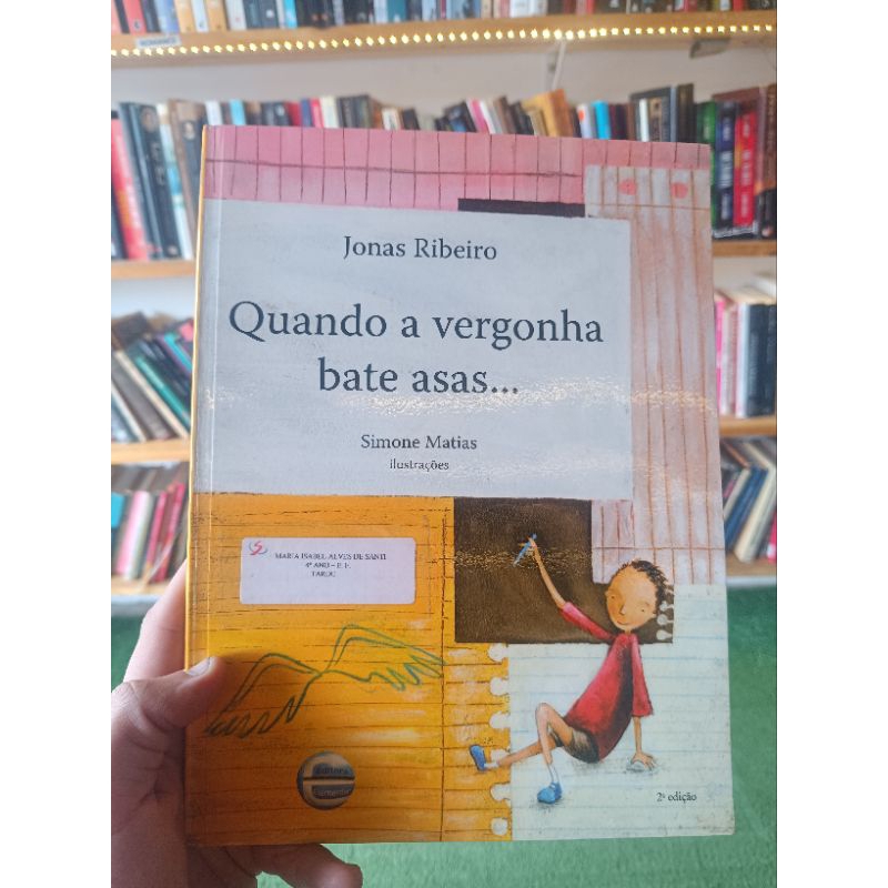 Quando a vergonha bate asas - Jonas Ribeiro | Shopee Brasil