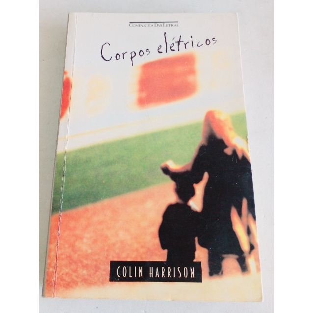 CORPOS ELÉTRICOS, Colin Harrison | Shopee Brasil