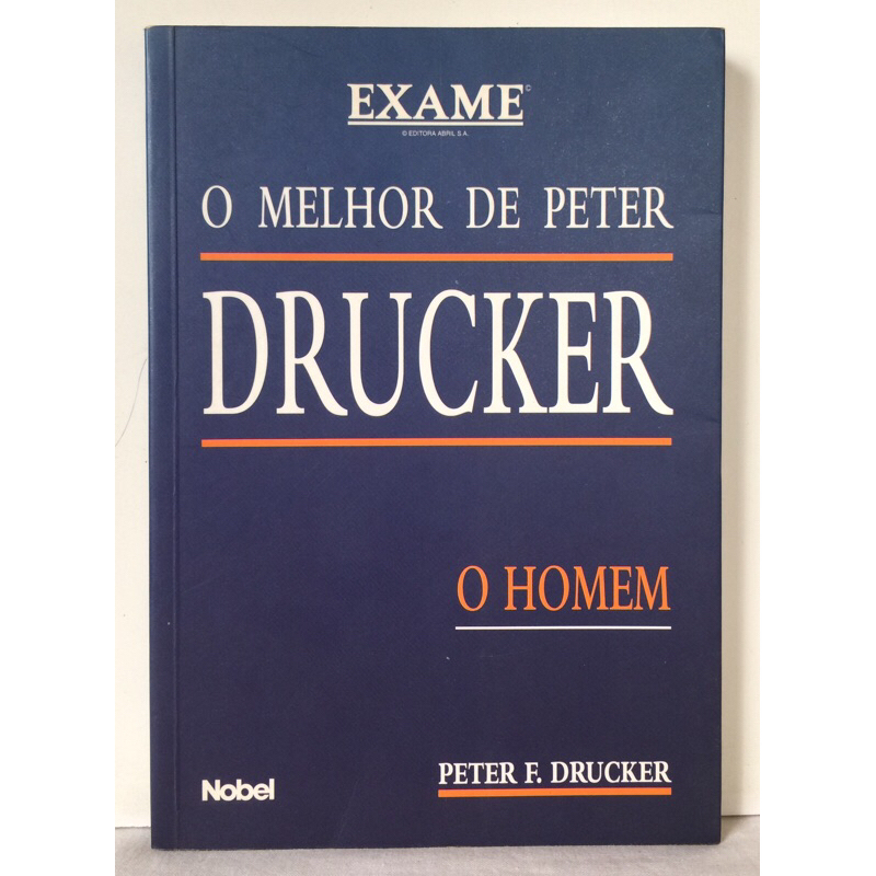 O Melhor de Peter Drucker O Homem Peter F Drucker | Shopee Brasil