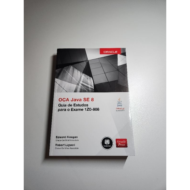 Livro OCA Java SE 8: Guia de Estudos para o Exame 1Z0-808 | Shopee Brasil