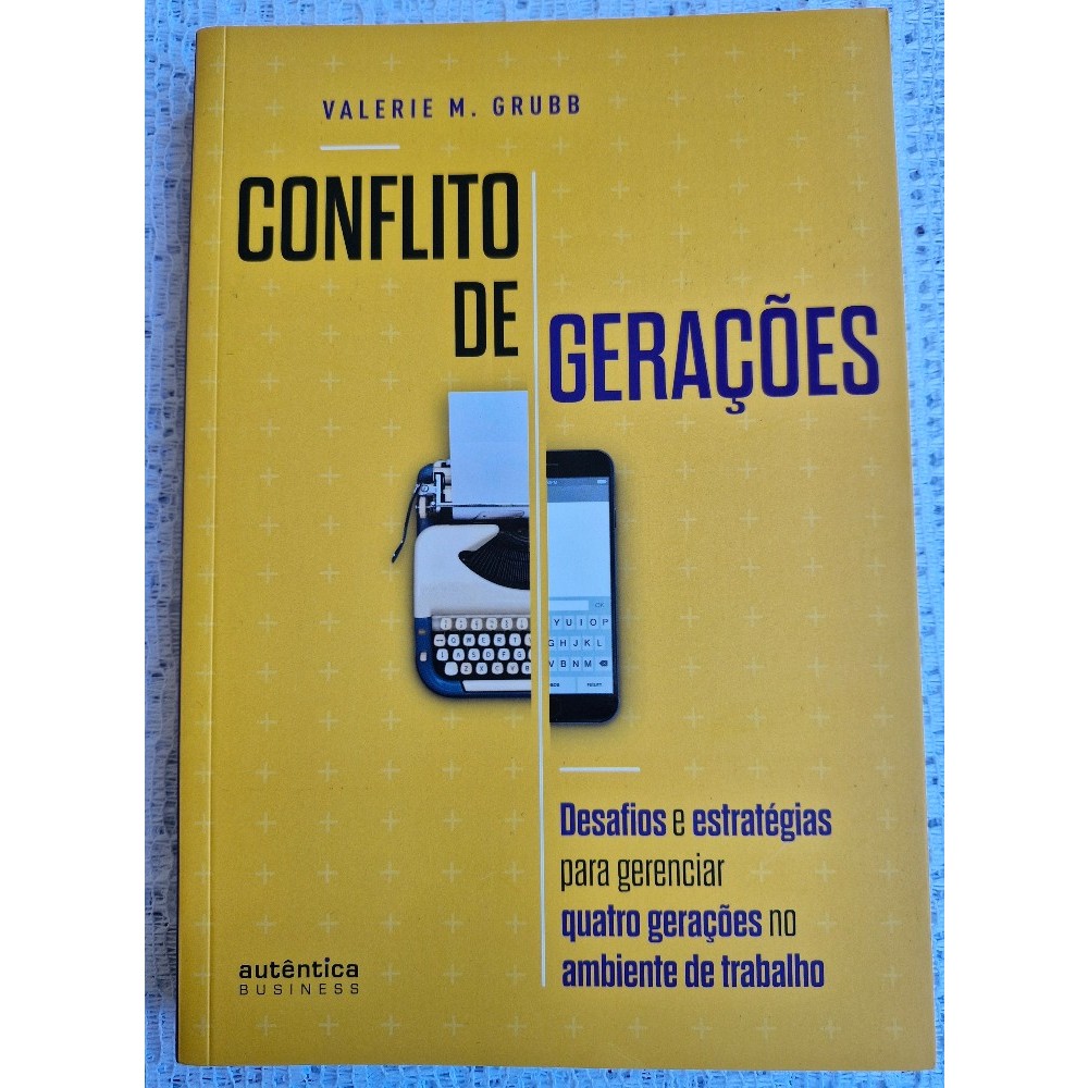 Conflito de Gerações- Valerie M. Grubb 2018- LIVRO NOVO | Shopee Brasil