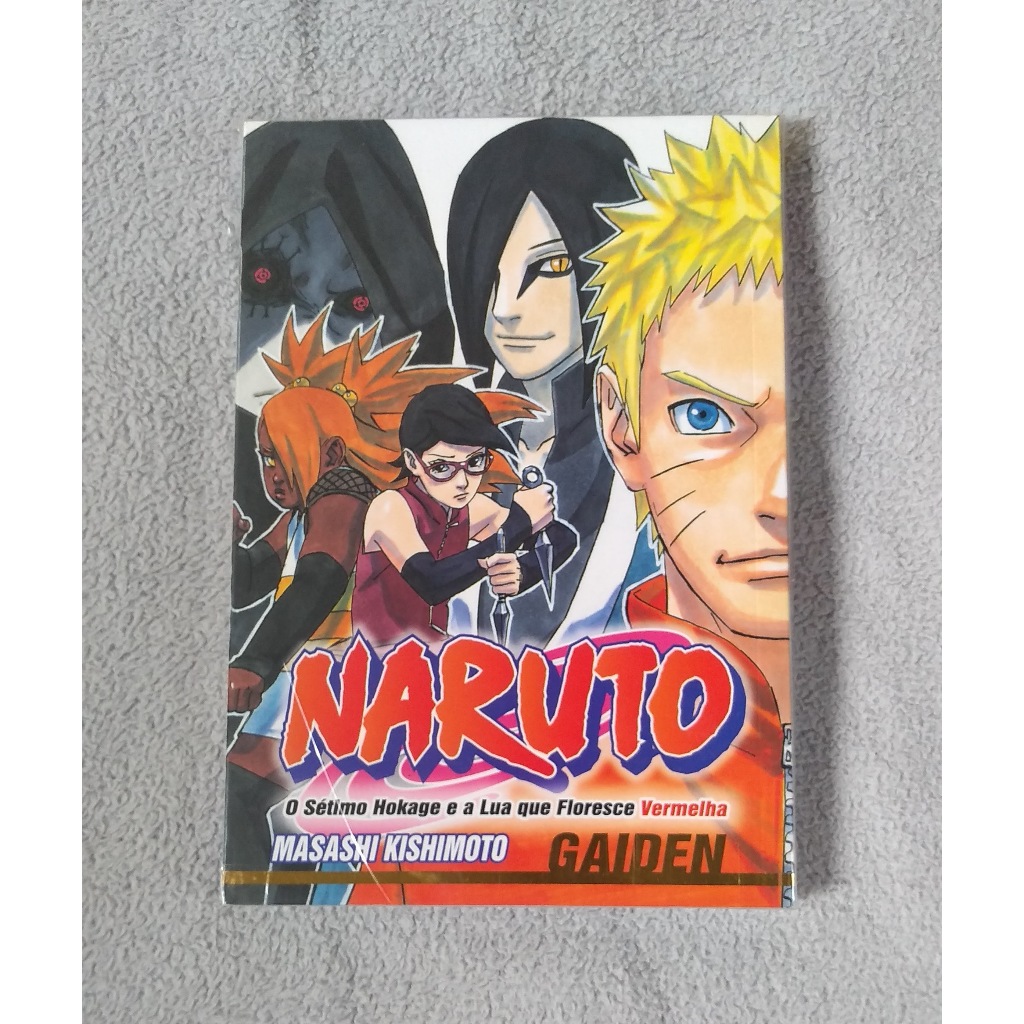 Naruto Gaiden: O Sétimo Hokage e a Lua que Floresce Vermelha (Volume ...