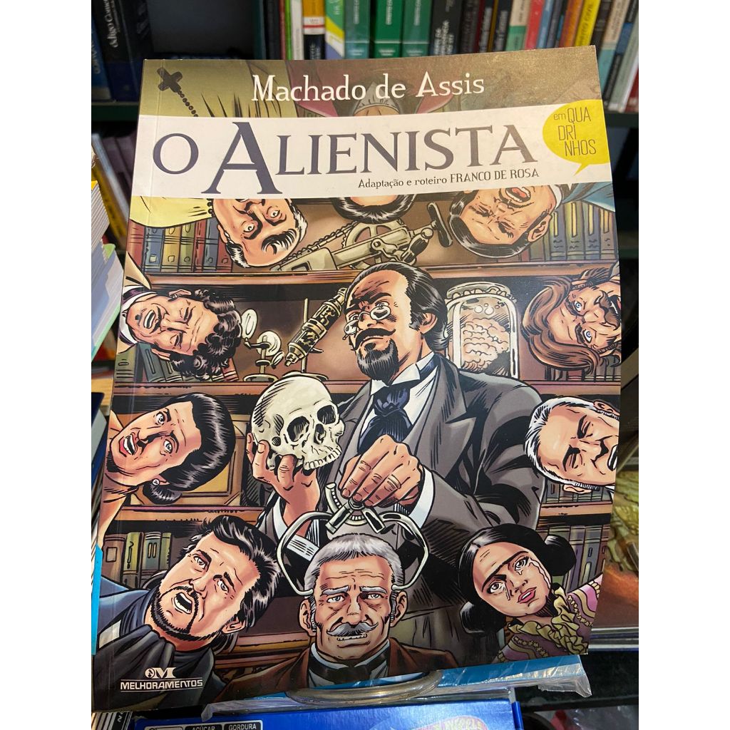 O Alienista em Quadrinhos - Machado de Assis | Shopee Brasil